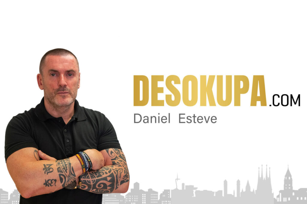 Desokupa: la empresa de Daniel Esteve para desalojo de okupas